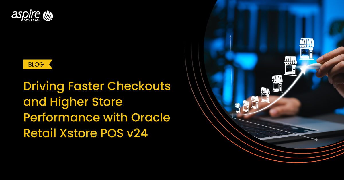 Oracle Retail Xstore POS v24 for Faster Checkout