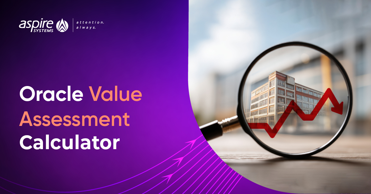 Oracle Value Assessment | Aspire Systems